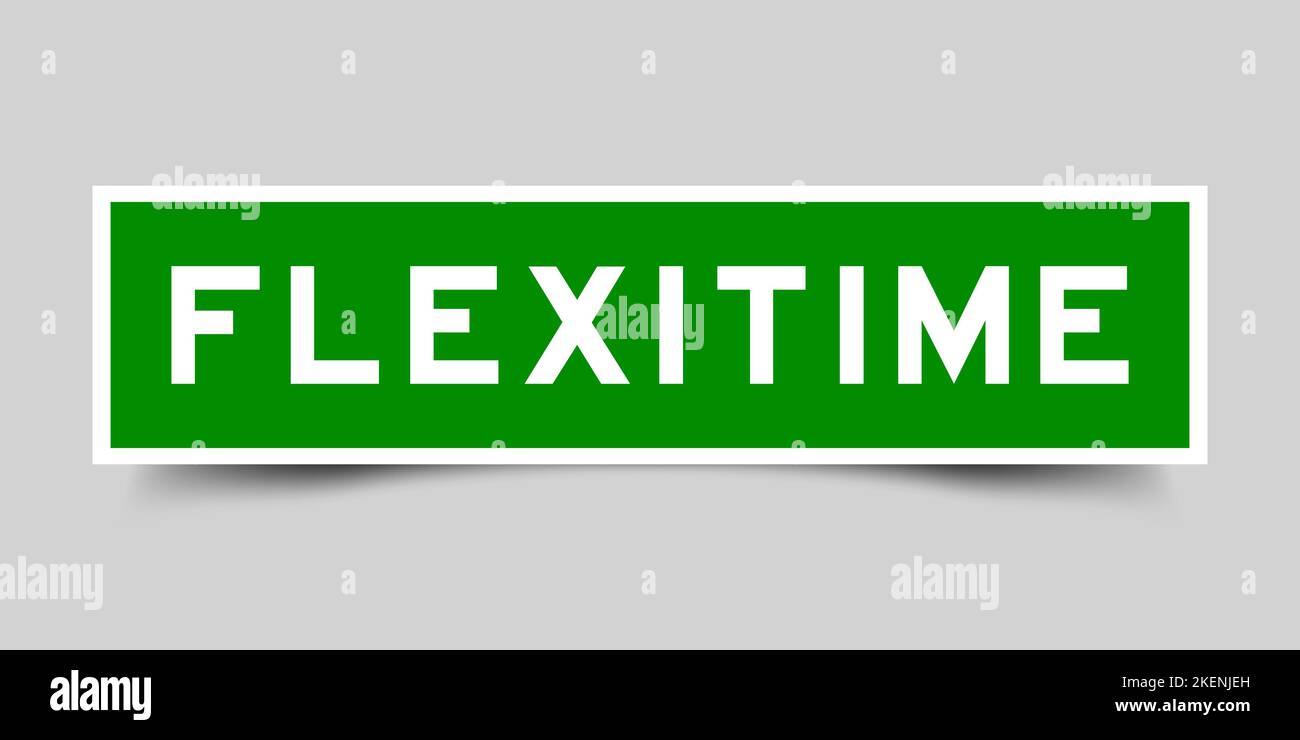 Sticker label with word flexitime in green color on gray background ...