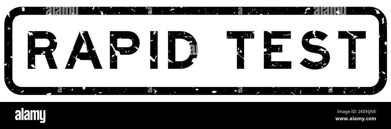 Grunge black rapid test word square rubber seal stamp on white ...