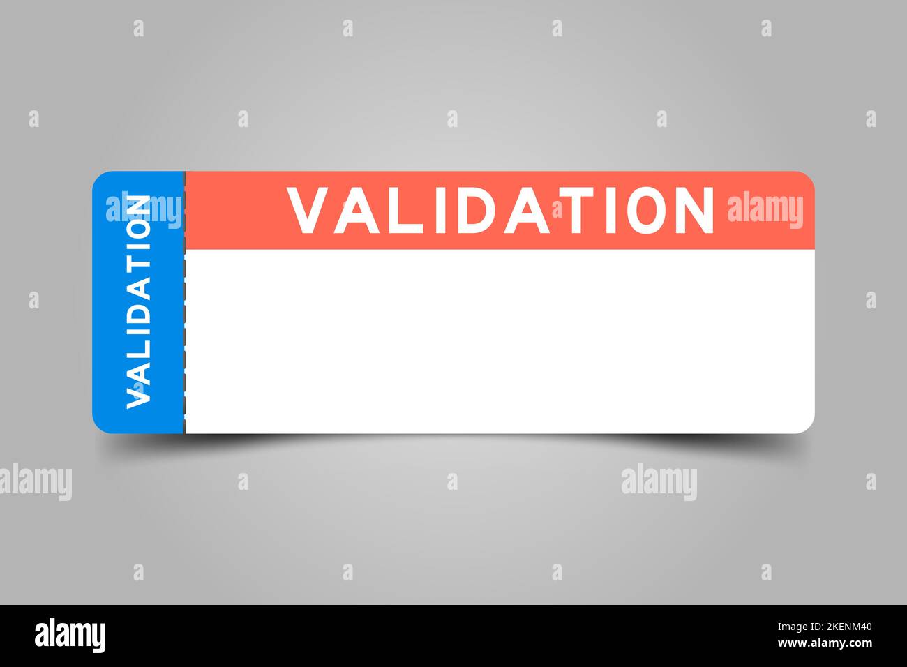 Blue and orange color ticket with word validation and white copy space ...