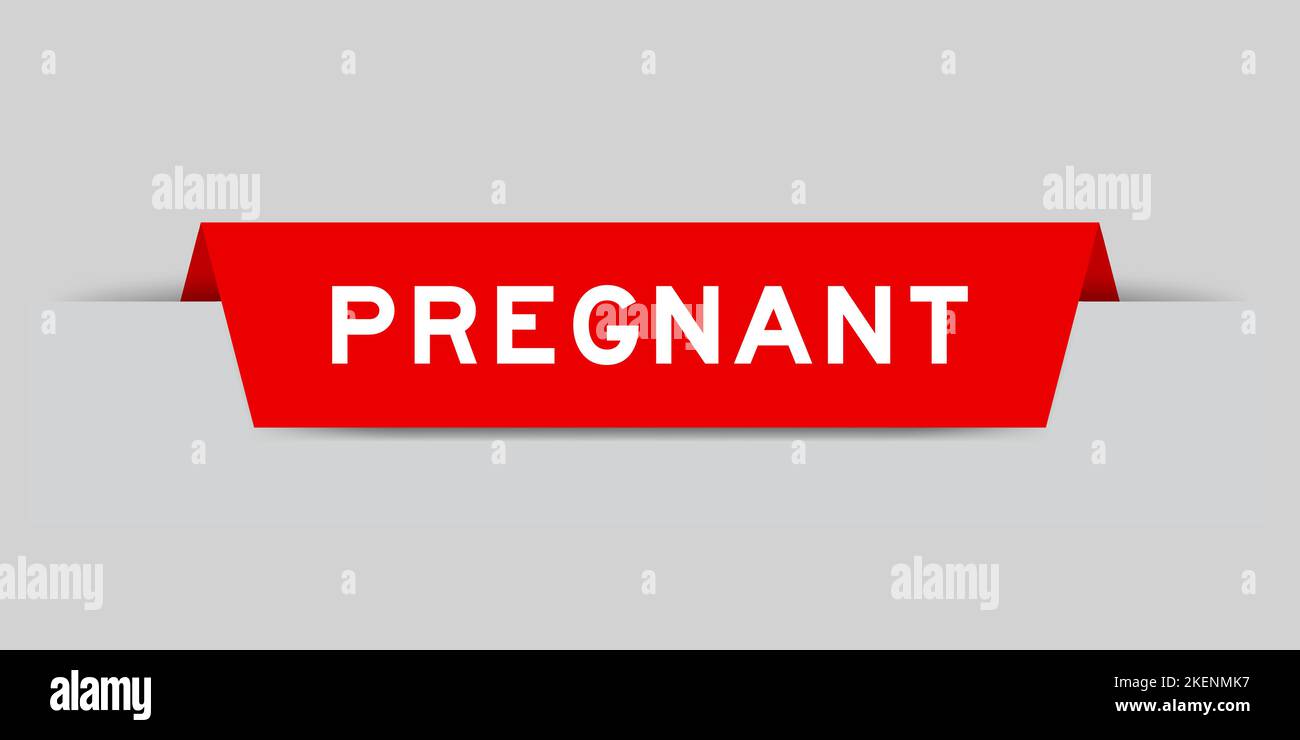Red color inserted label with word pregnant on gray background Stock ...