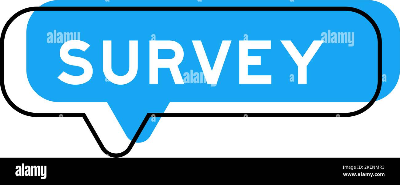 Speech banner and blue shade with word survey on white background Stock ...