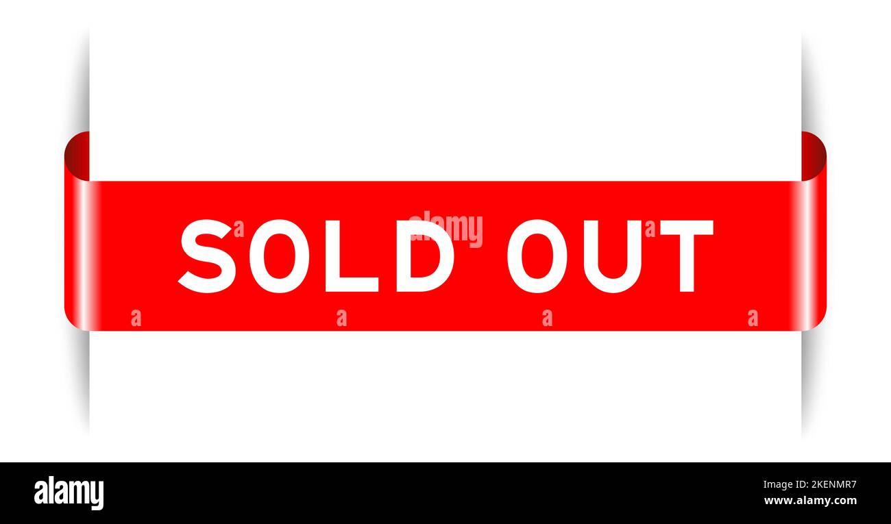Red color inserted label banner with word sold out on white background ...