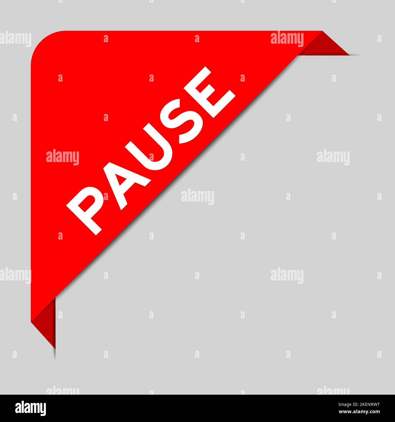 Red color of corner label banner with word pause on gray background ...