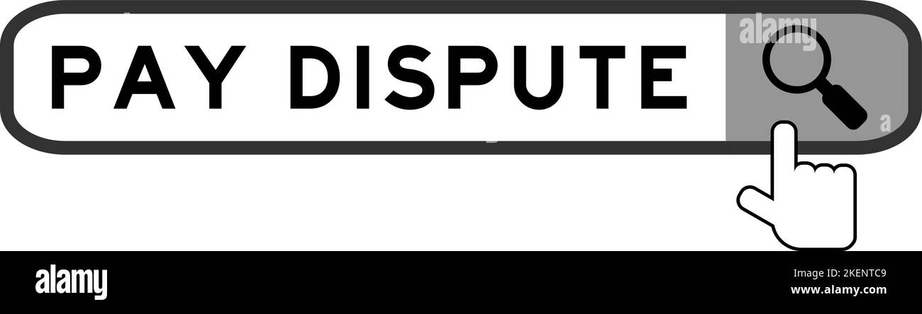 Search banner in word pay dispute with hand over magnifier icon on ...