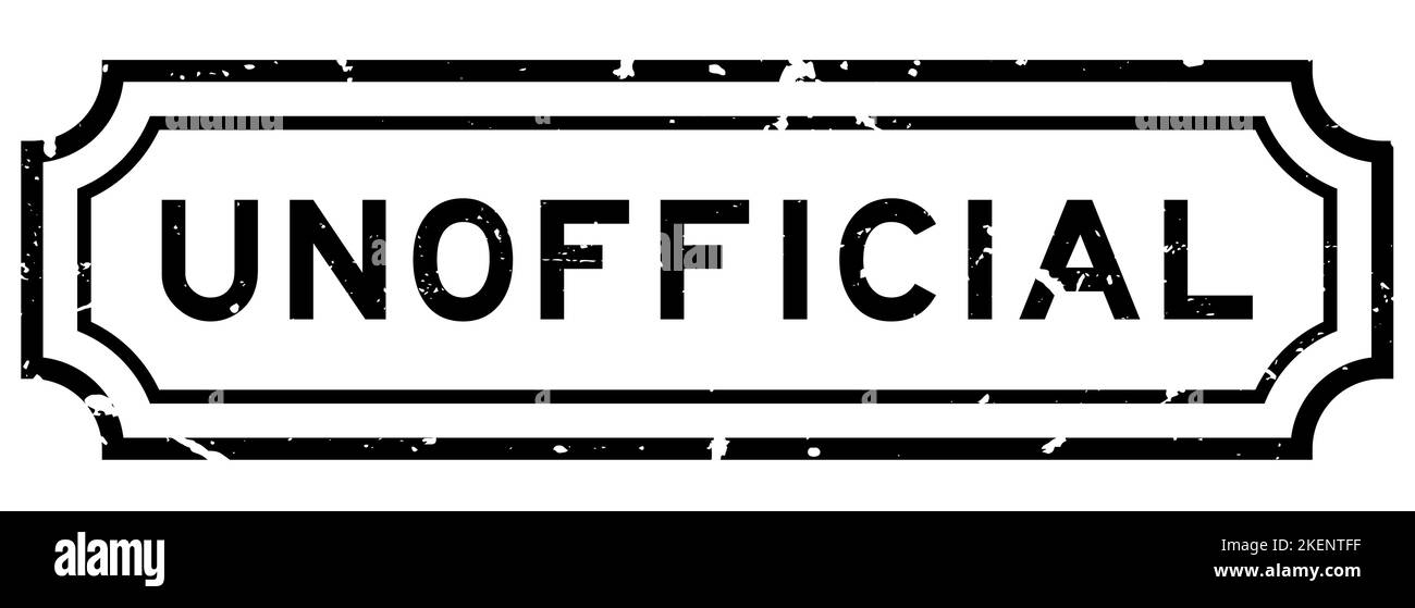 Grunge black unofficial word rubber seal stamp on white background ...