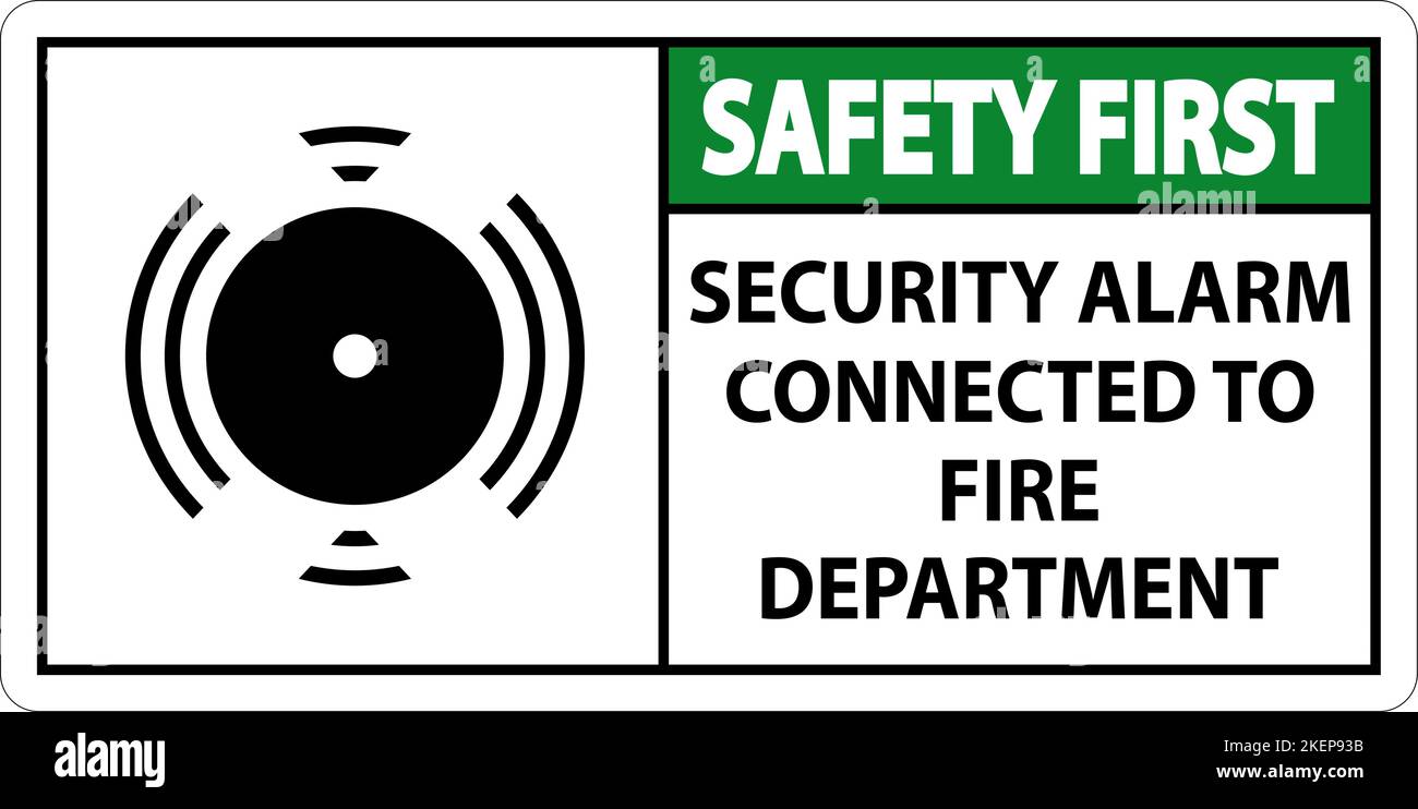 Security Alarm Sign Security Alarm Connected To Fire Department Stock ...