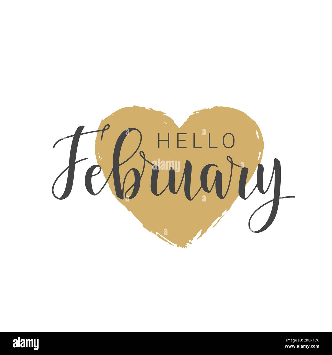 Vector Illustration. Handwritten Lettering of Hello February. Template ...