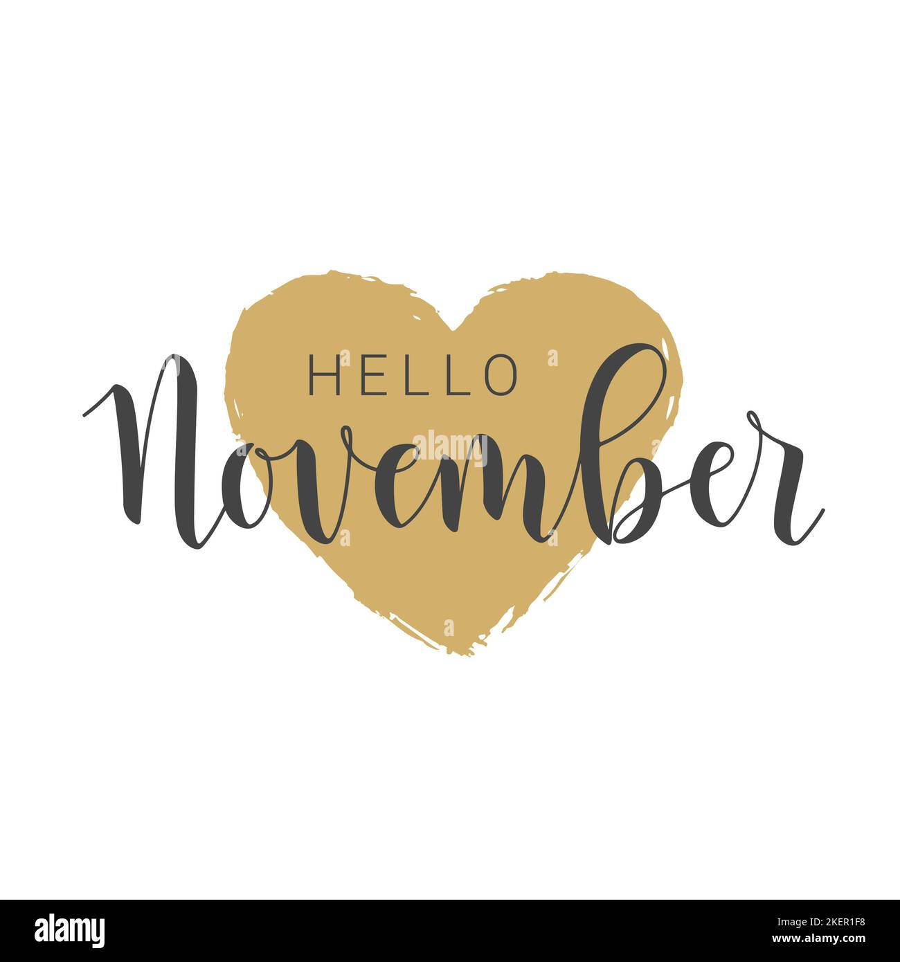 Vector illustration. Handwritten lettering of Hello November. Template ...