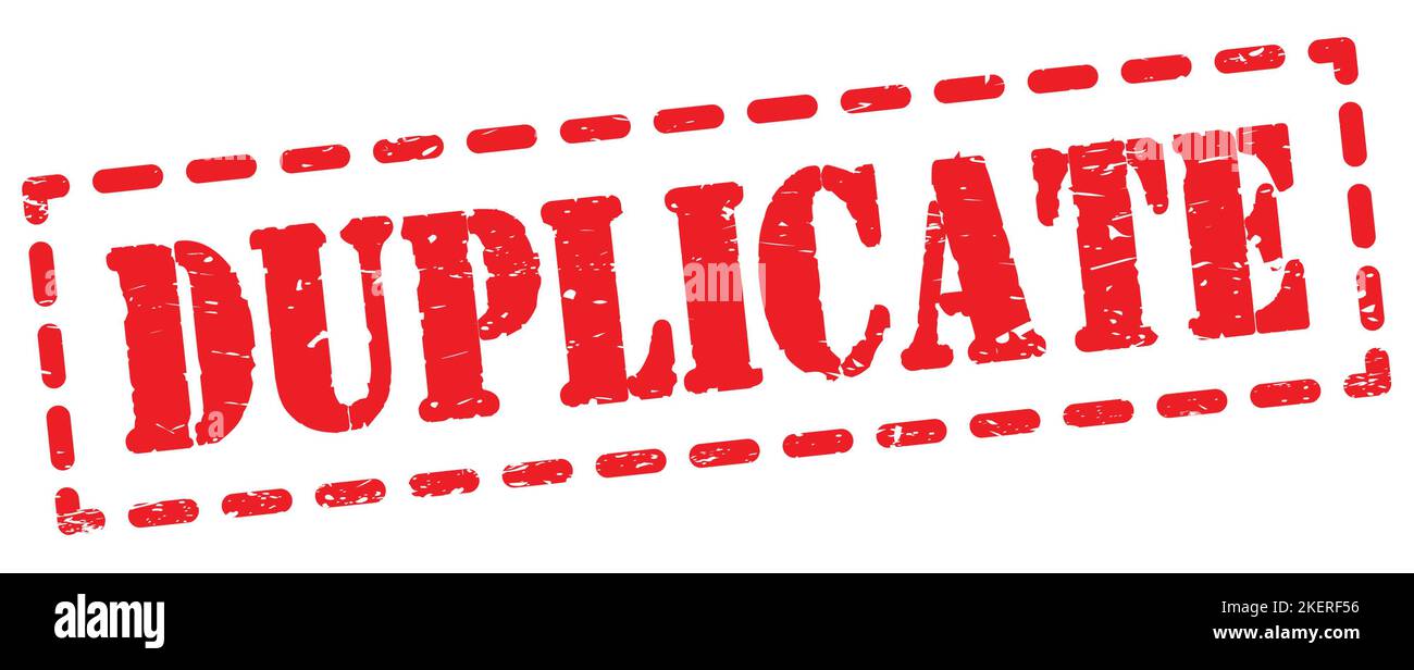 DUPLICATE text written on red dash stamp sign Stock Photo - Alamy