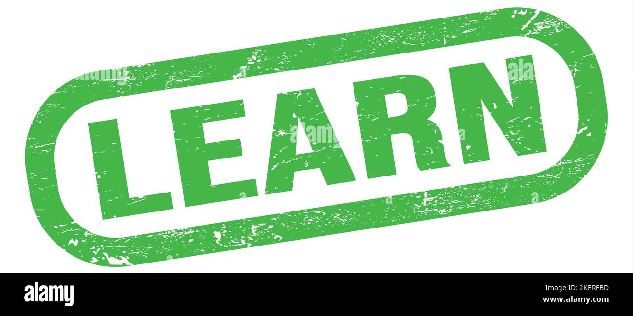 LEARN, text written on green rectangle stamp sign Stock Photo - Alamy