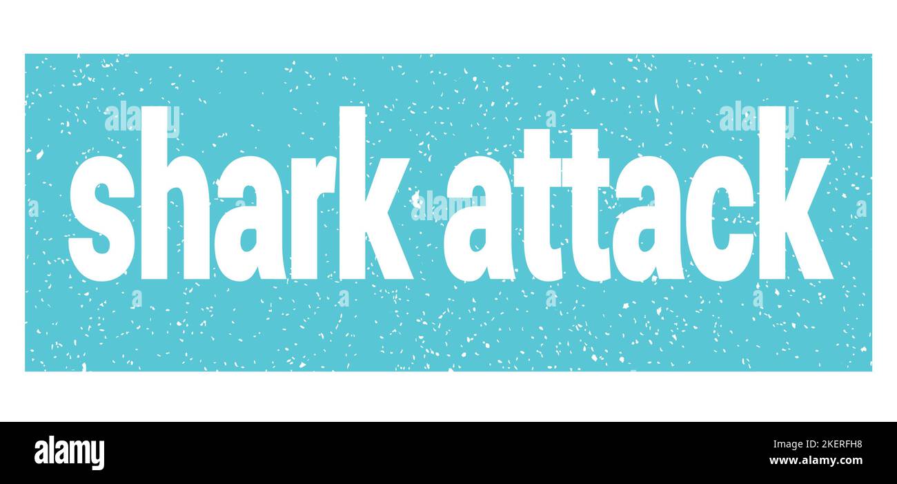 shark attack text written on blue grungy stamp sign Stock Photo - Alamy