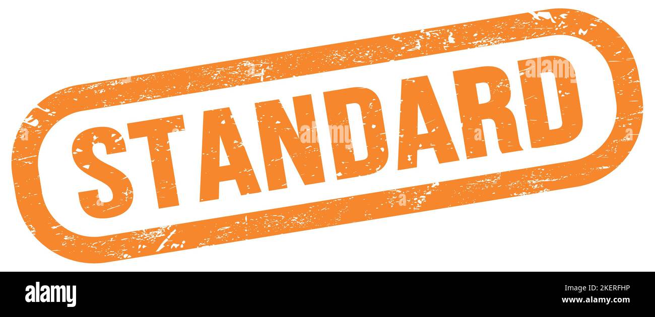 STANDARD, text on orange rectangle stamp sign Stock Photo - Alamy