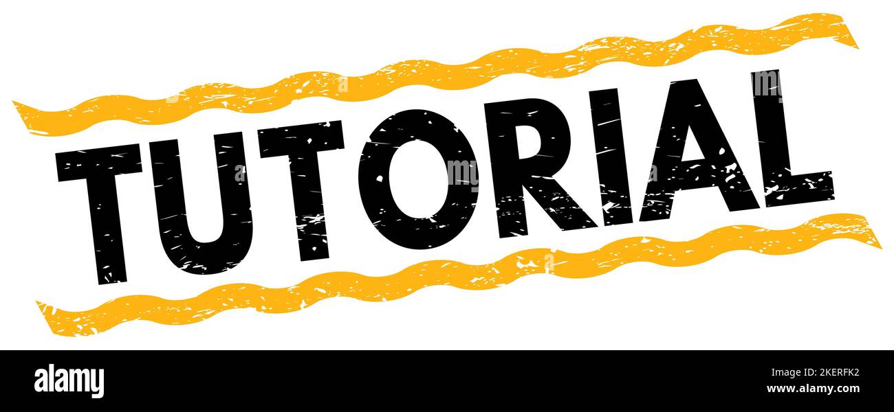 TUTORIAL text written on yellow-black lines stamp sign Stock Photo - Alamy