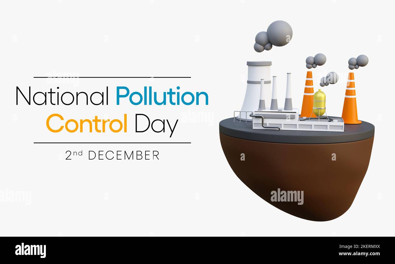 National Pollution control day is observed every year on December 2 ...