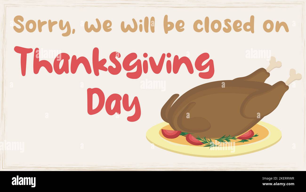 Banner sorry we will be closed on Thanksgiving day Stock Photo - Alamy