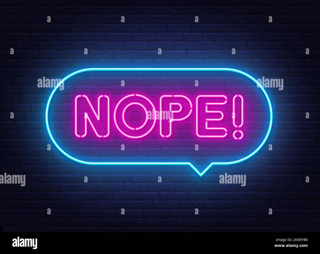 Nope neon sign in the speech bubble on brick wall background Stock ...