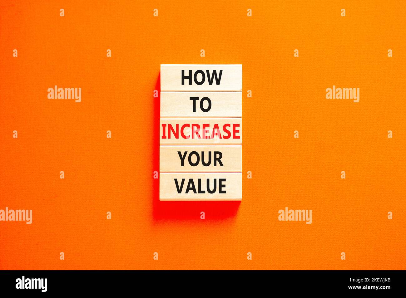 Increase your value symbol. Concept words How to increase your value on ...