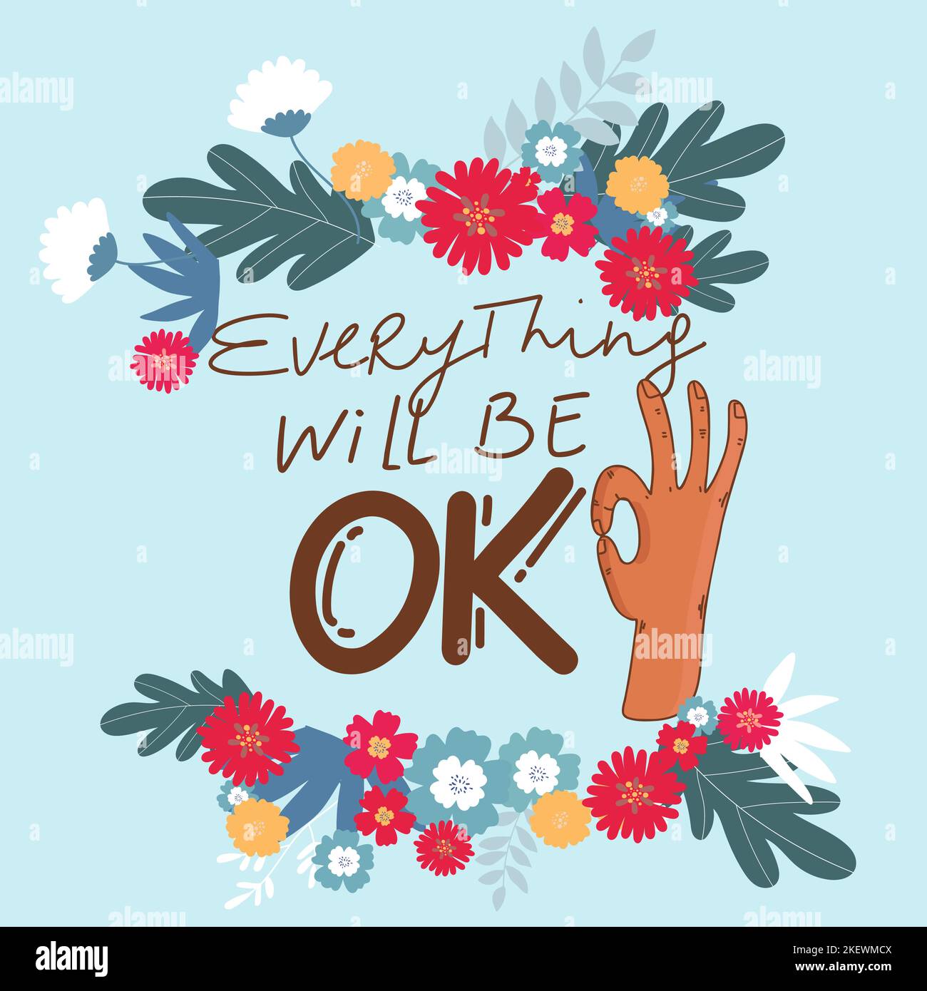 Everything will be ok, vector illustration lettering with hand and ...