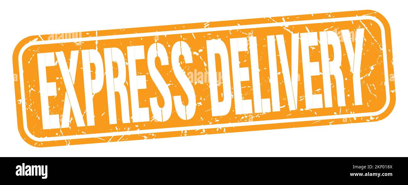 EXPRESS DELIVERY text written on orange grungy stamp sign Stock Photo ...