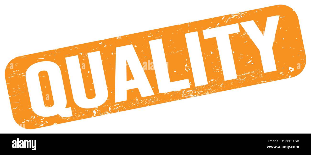 QUALITY text written on orange grungy stamp sign Stock Photo - Alamy