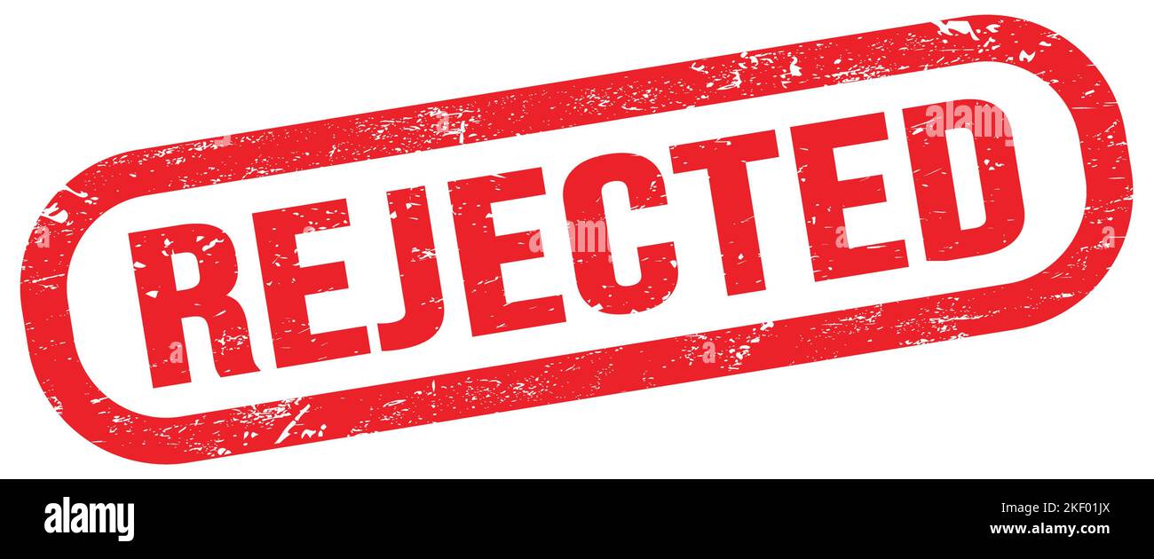 REJECTED, text on red rectangle stamp sign Stock Photo - Alamy