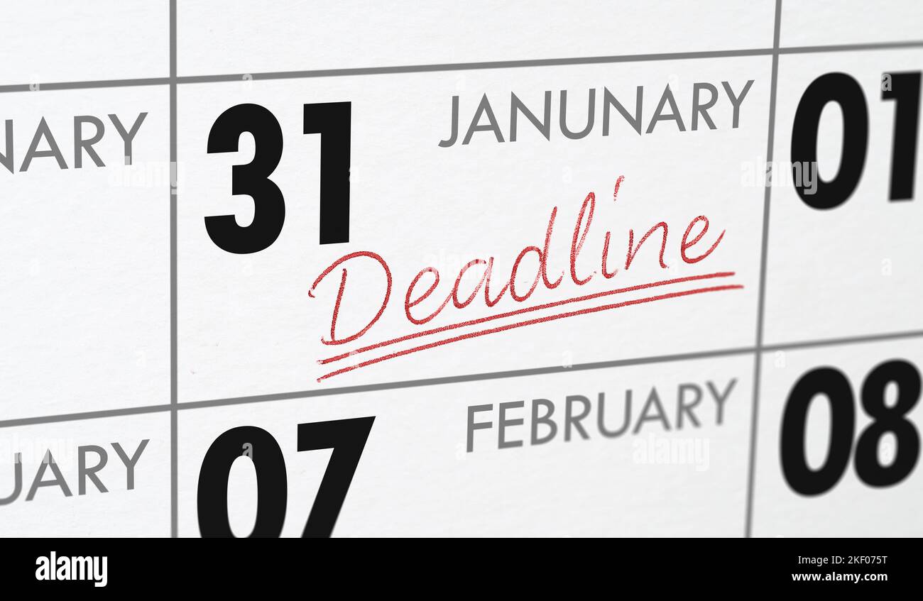 Deadline written on a calendar - January 31 Stock Photo - Alamy