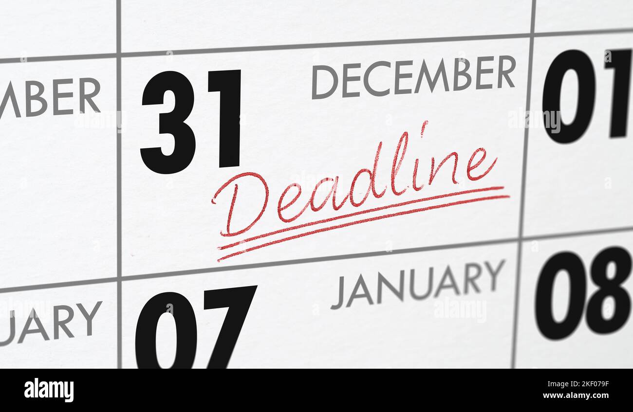 Deadline written on a calendar - December 31 Stock Photo - Alamy