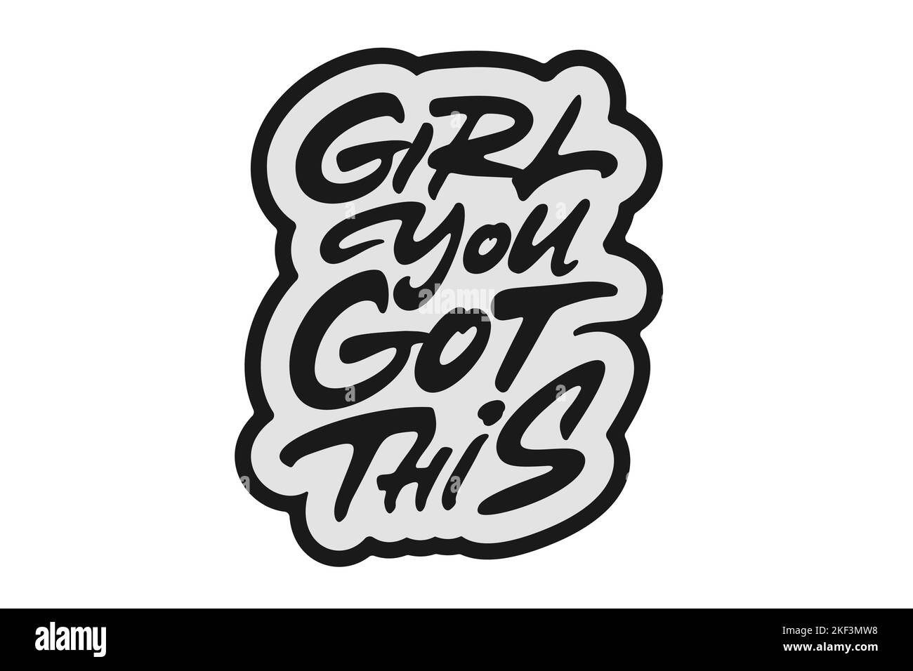 Girl You Got This vector lettering Stock Vector Image & Art - Alamy