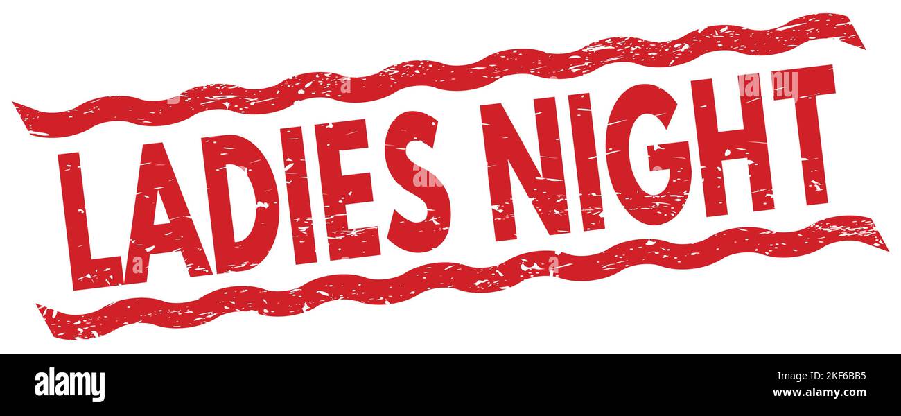 LADIES NIGHT text written on red lines stamp sign Stock Photo - Alamy