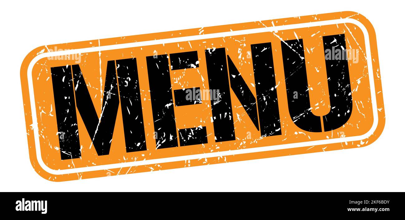 MENU text written on orange-black grungy stamp sign Stock Photo - Alamy