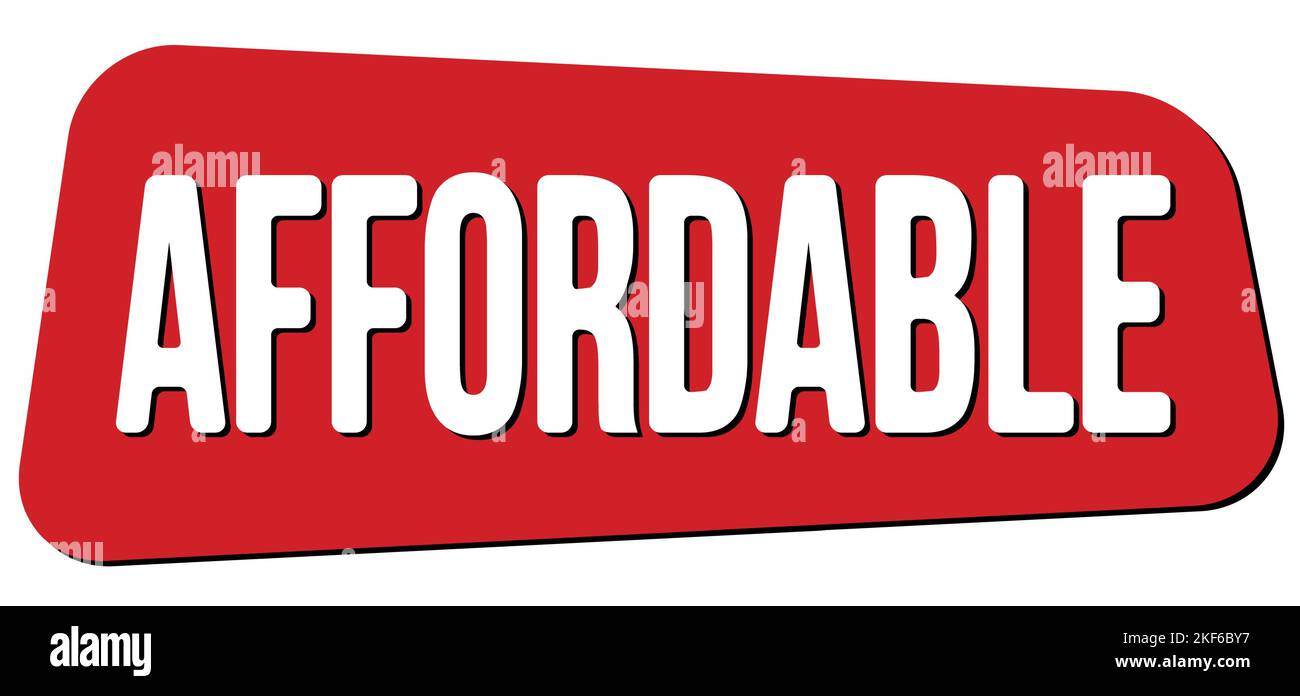 AFFORDABLE text written on red trapeze stamp sign Stock Photo - Alamy