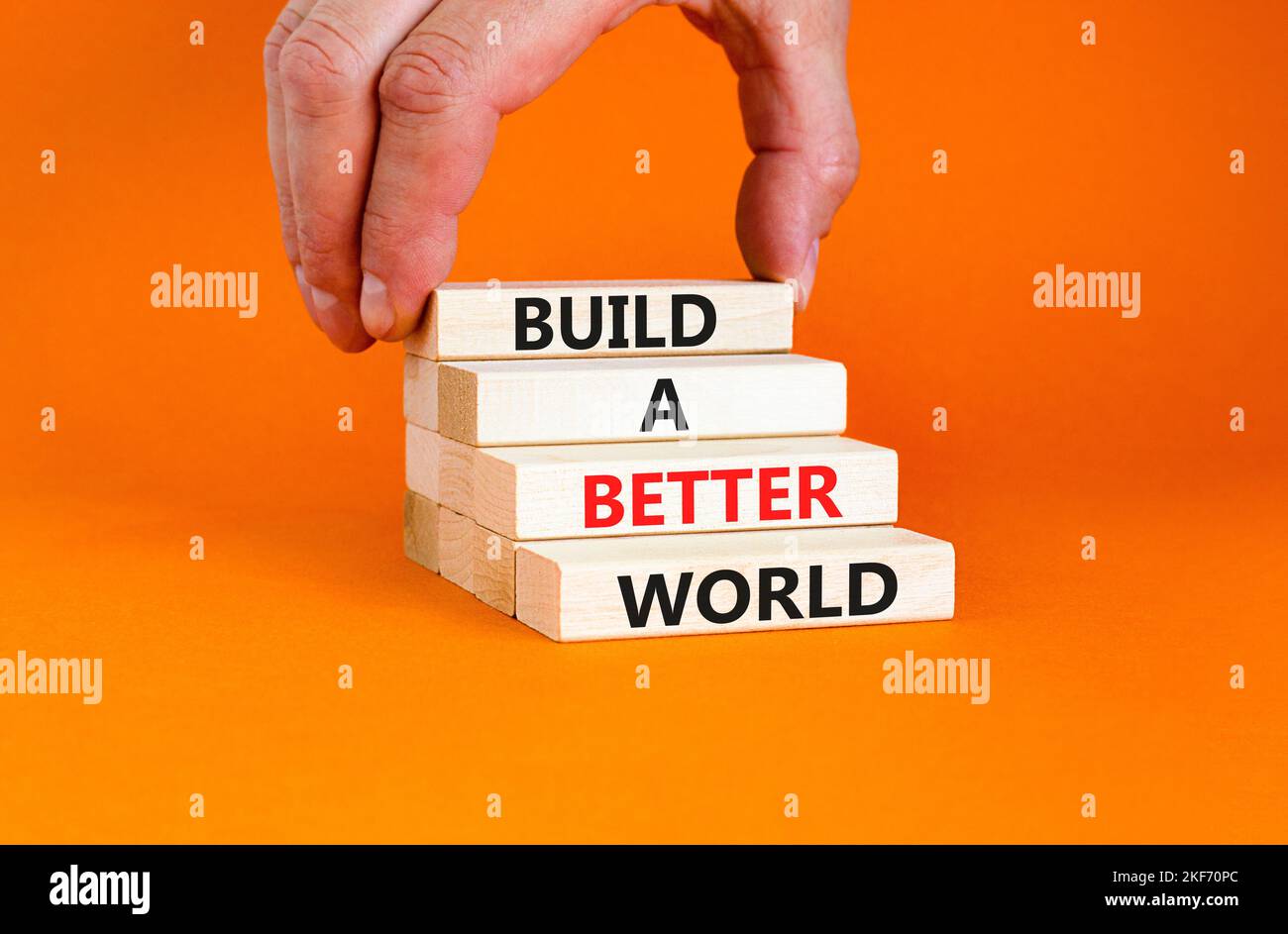 Build a better world symbol. Concept words Build a better world on ...