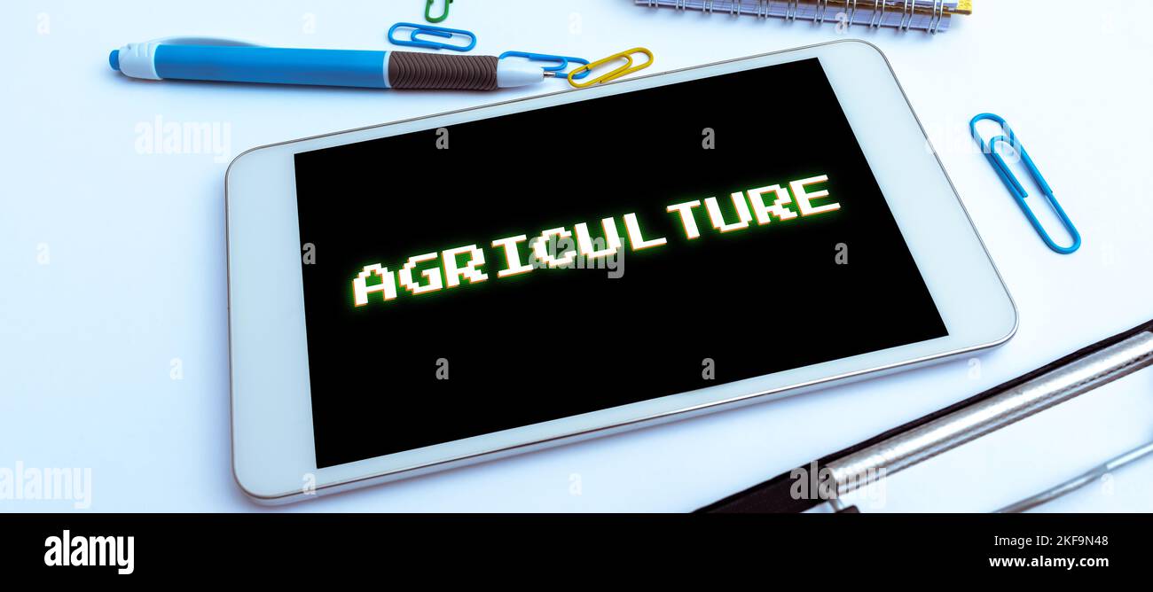 Sign displaying Agriculture. Business idea practice cultivating the ...