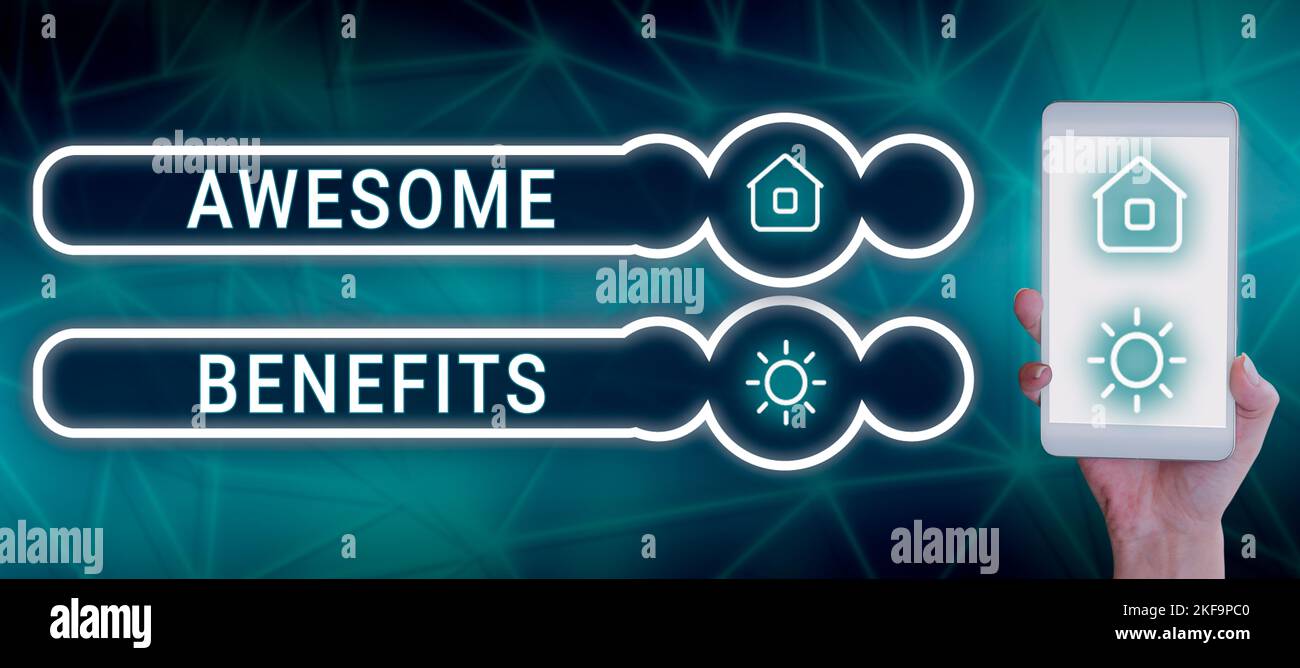 Inspiration showing sign Awesome Benefits. Internet Concept informal an ...