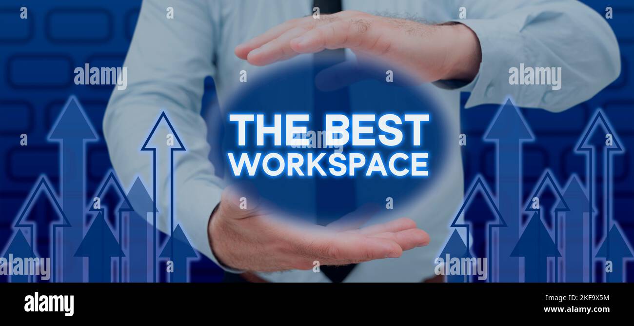 Inspiration showing sign The Best Workspace. Conceptual photo ...