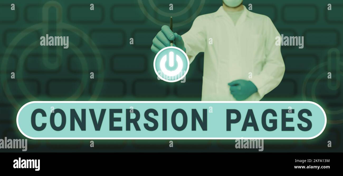 Sign displaying Conversion Pages. Concept meaning appears in response ...