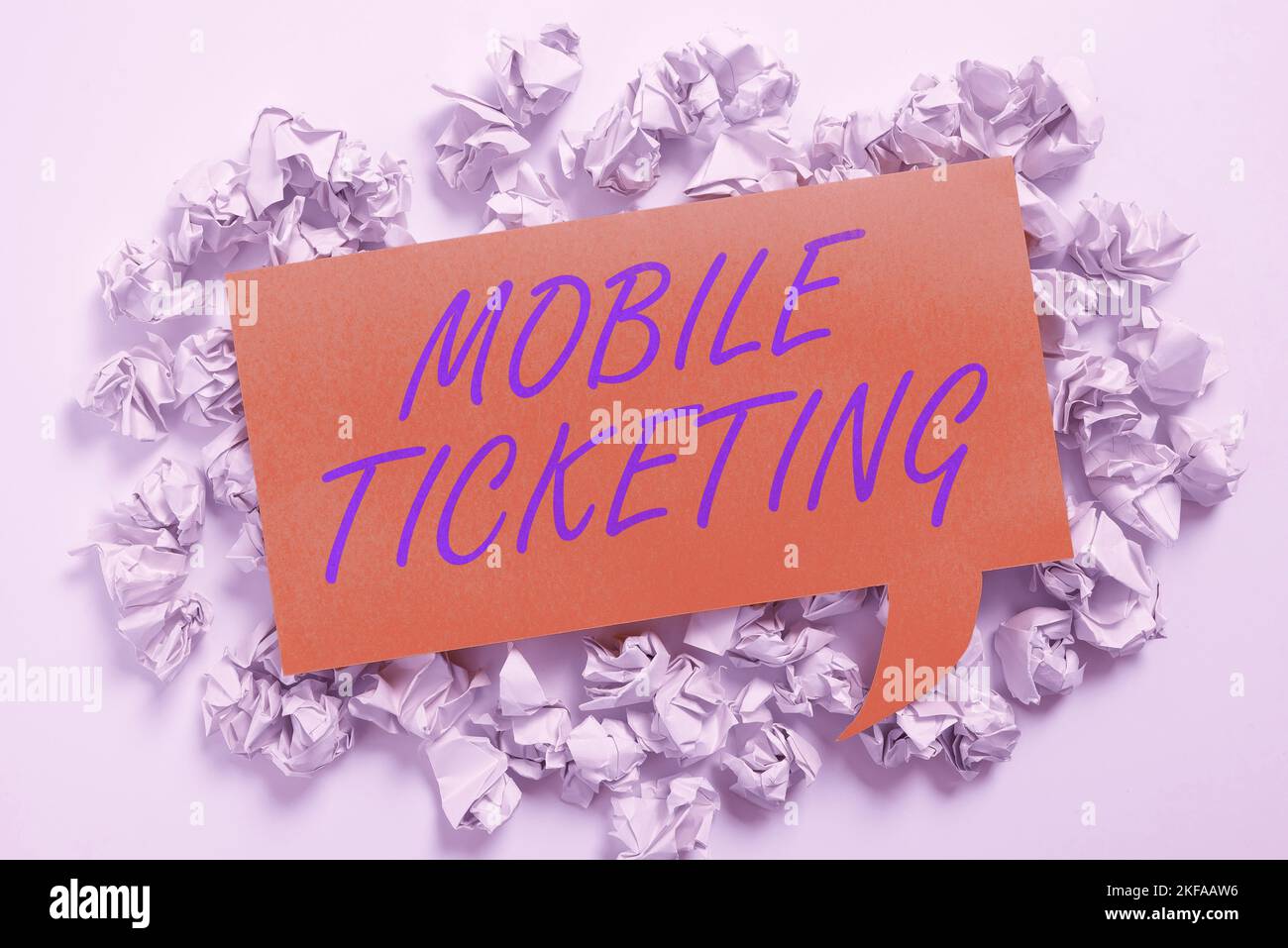 Sign displaying Mobile Ticketing. Business overview tickets arrive as a ...