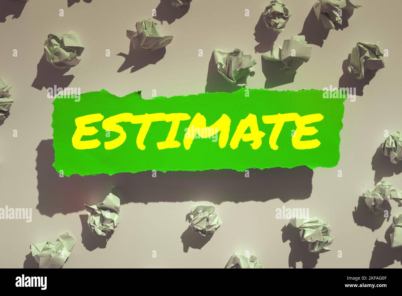 Hand writing sign Estimate. Business concept calculate or assess ...