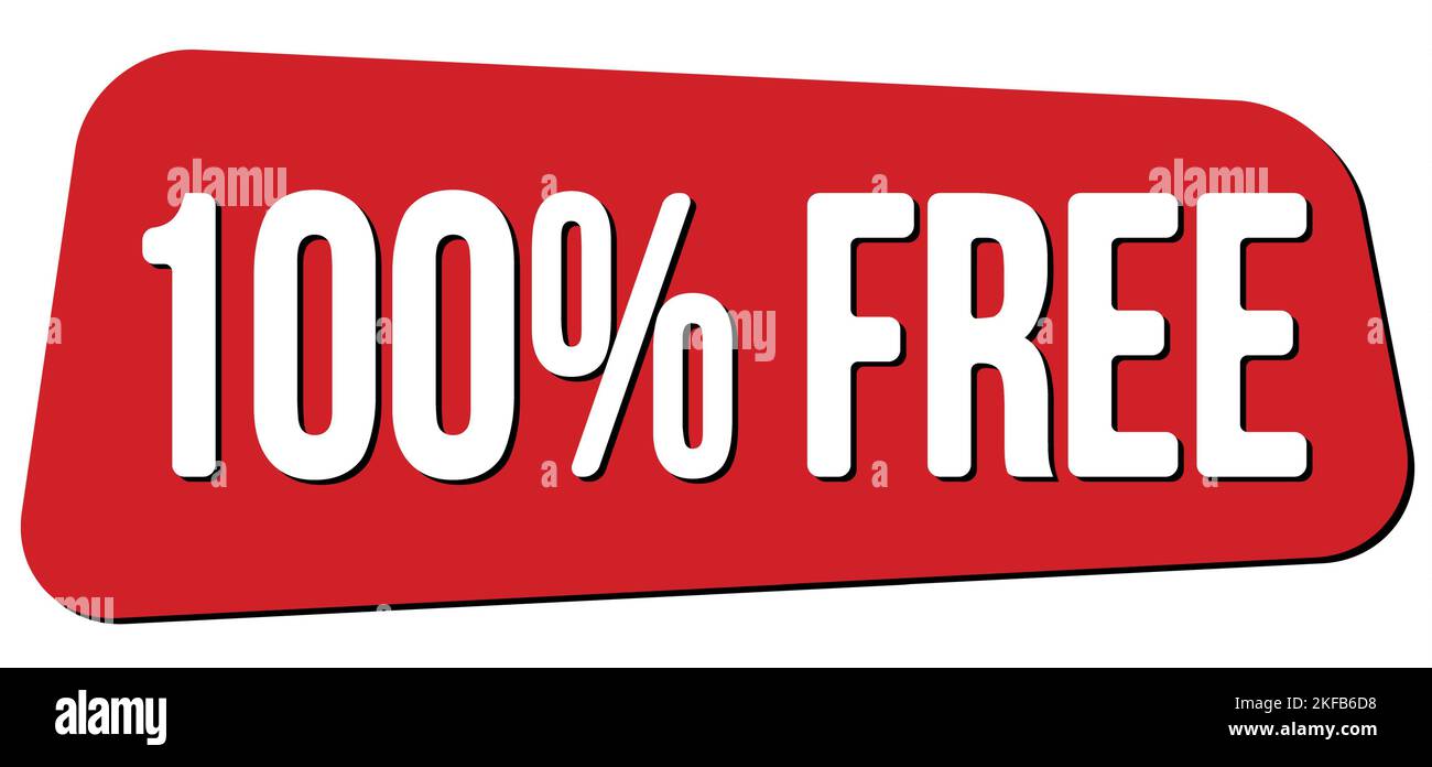 100% FREE text written on red trapeze stamp sign Stock Photo - Alamy