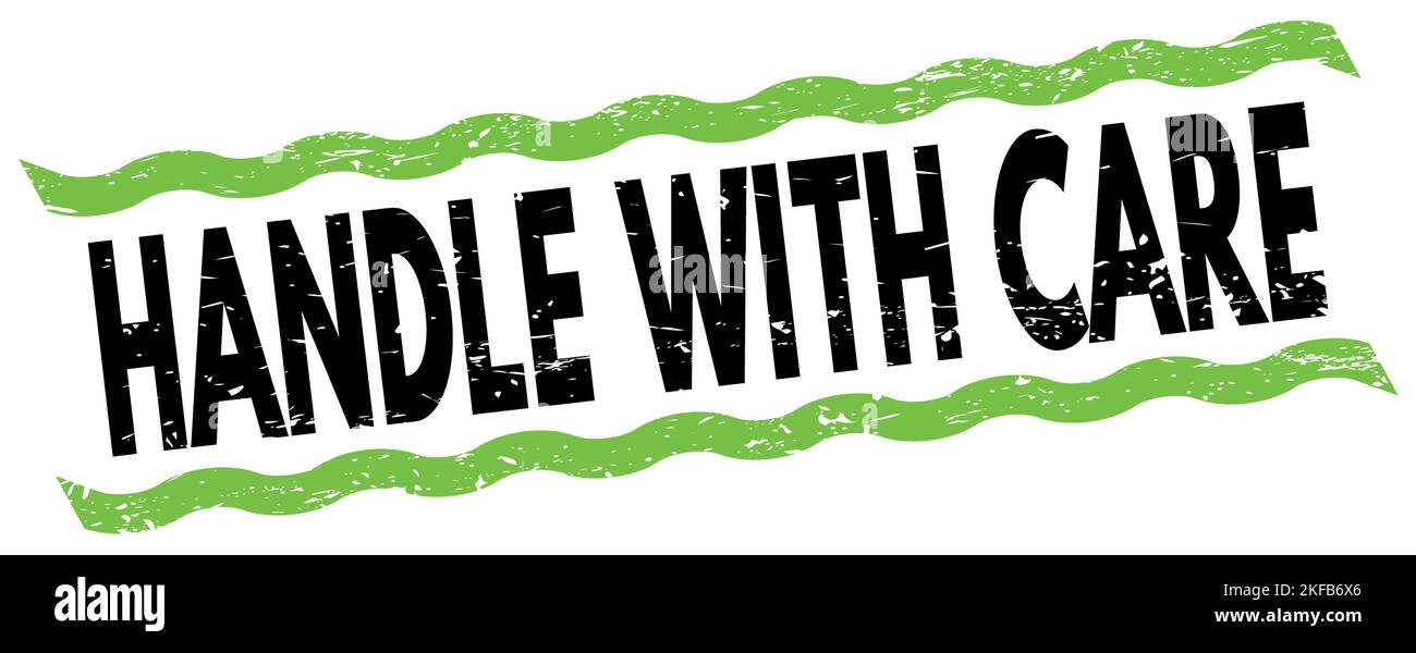 HANDLE WITH CARE text written on green-black lines stamp sign Stock ...