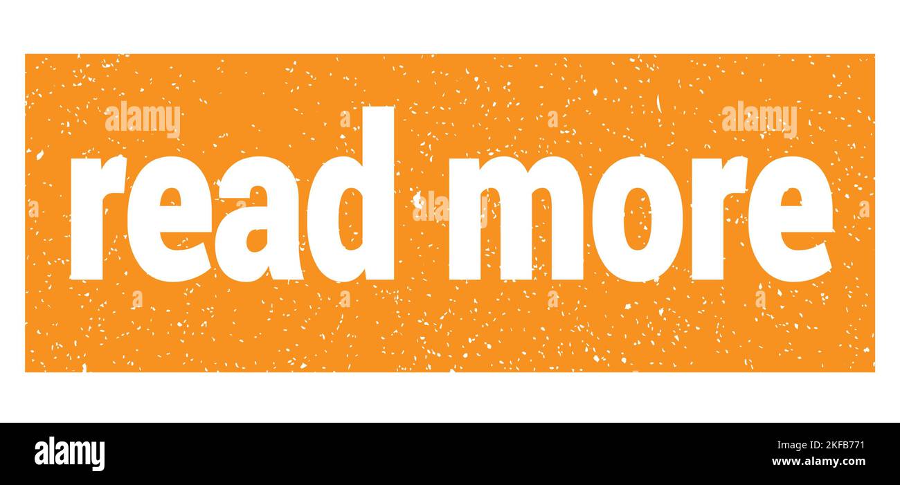 read more text written on orange grungy stamp sign Stock Photo - Alamy