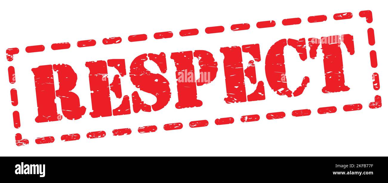 RESPECT text written on red dash stamp sign Stock Photo - Alamy