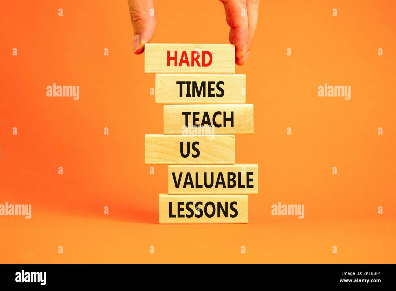Lesson from hard times symbol. Concept words Hard times teach us ...