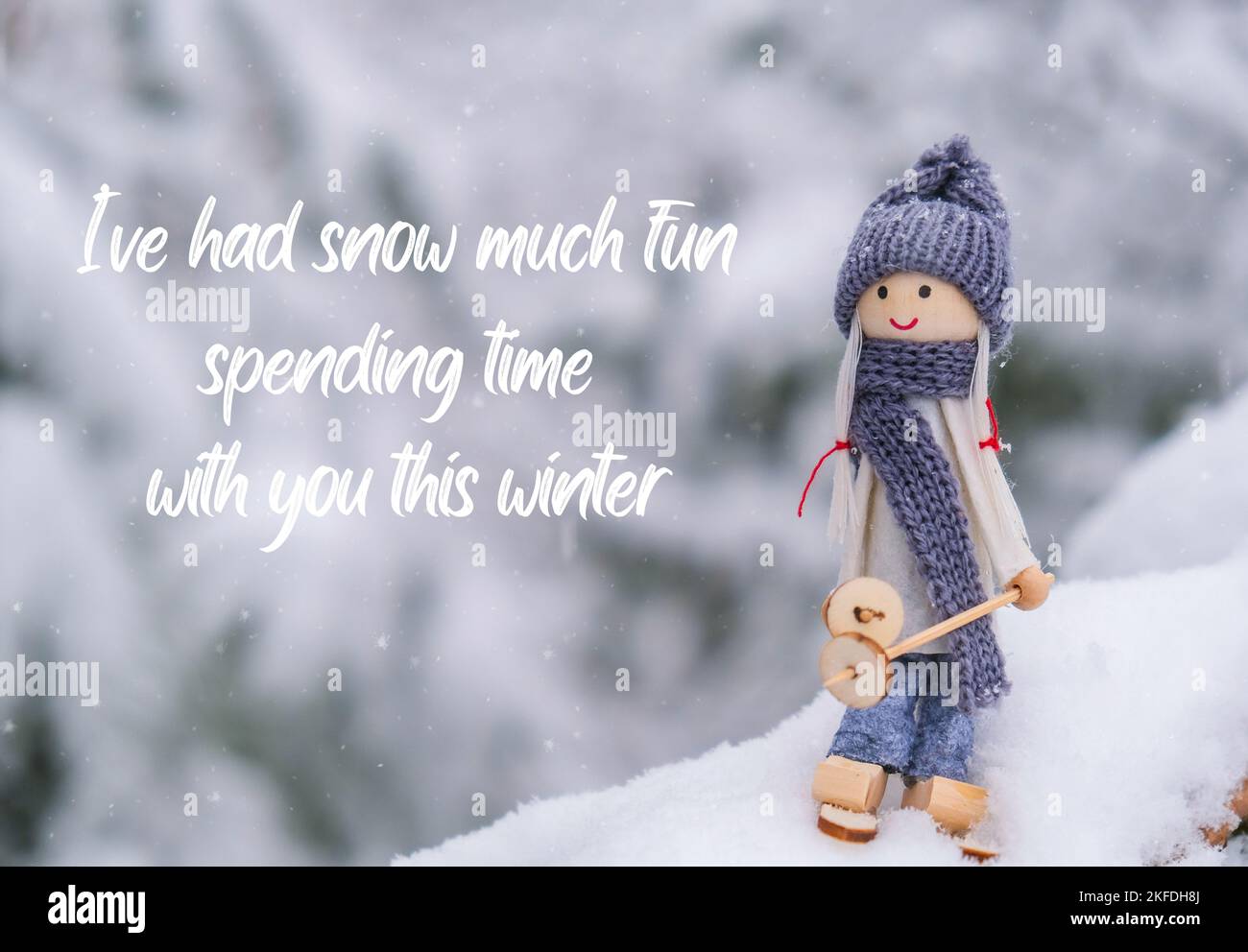 Inspiration joke quote phrase I have had snow much fun spending time ...