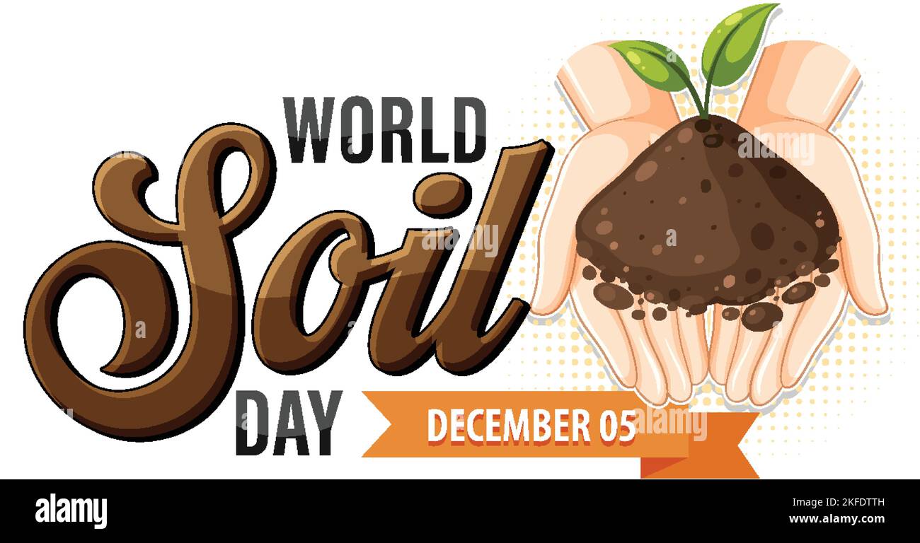 World soil day text for banner or poster design illustration Stock ...