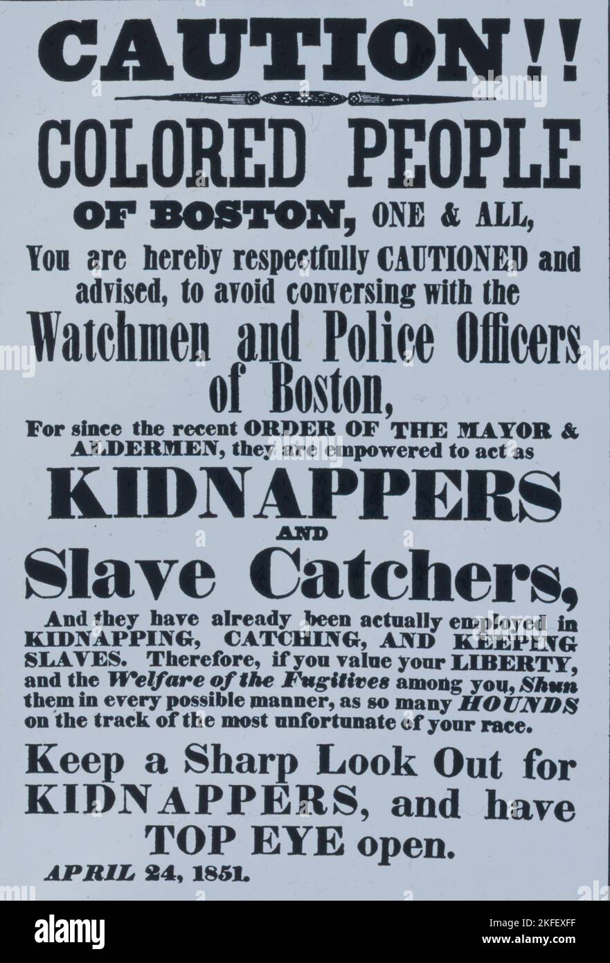 Poster warning Blacks in Boston - kidnappers, 1851. [Place: Boston ...