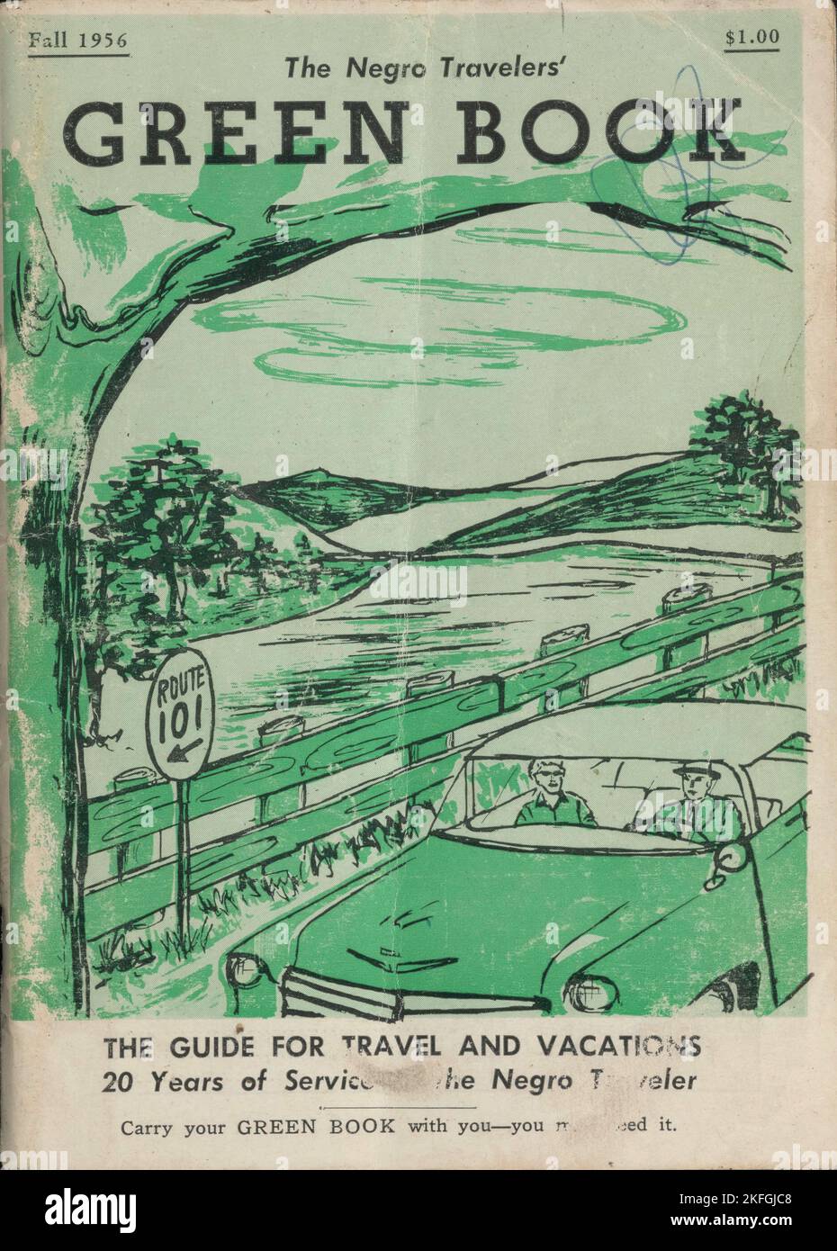 The Negro Travelers' Green Book: Fall 1956: The Guide for Travel ...