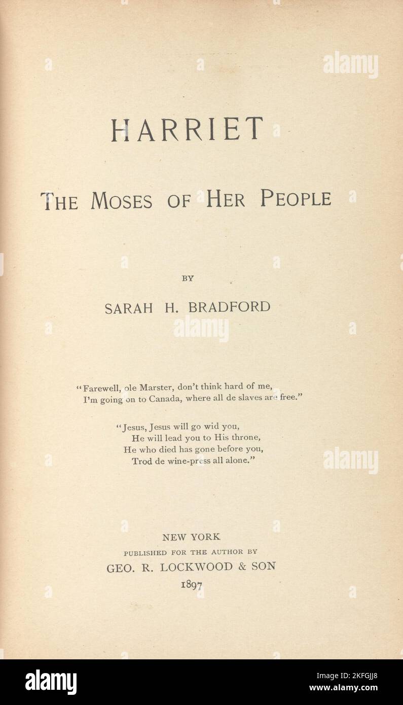 Harriet, the Moses of her people, [Title page], 1897 Stock Photo - Alamy