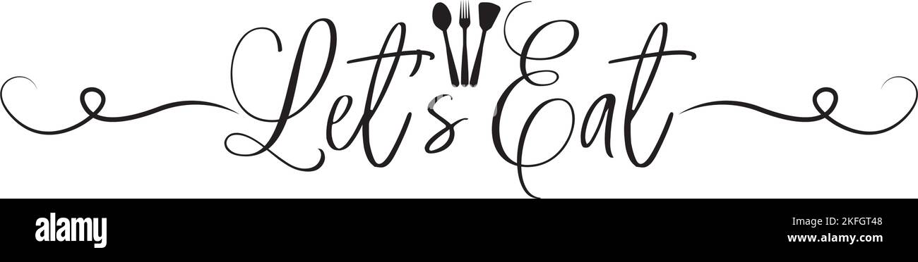Let's eat, vector. Typographical stencil art design. Handwritten ...