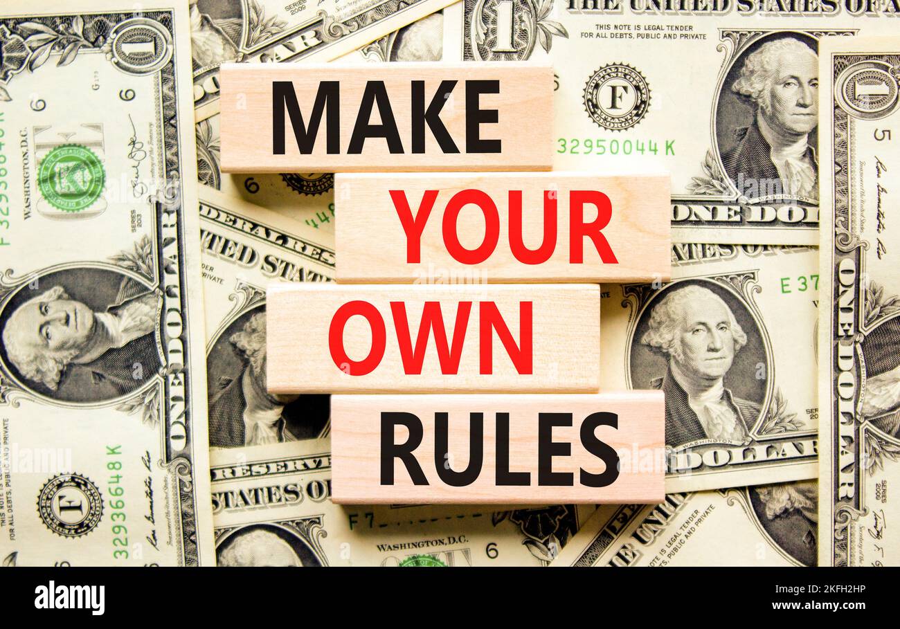 Make your own rules symbol. Concept words Make your own rules on wooden ...